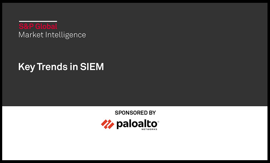 451 Research | Key Trends in SIEM - DataBreachToday