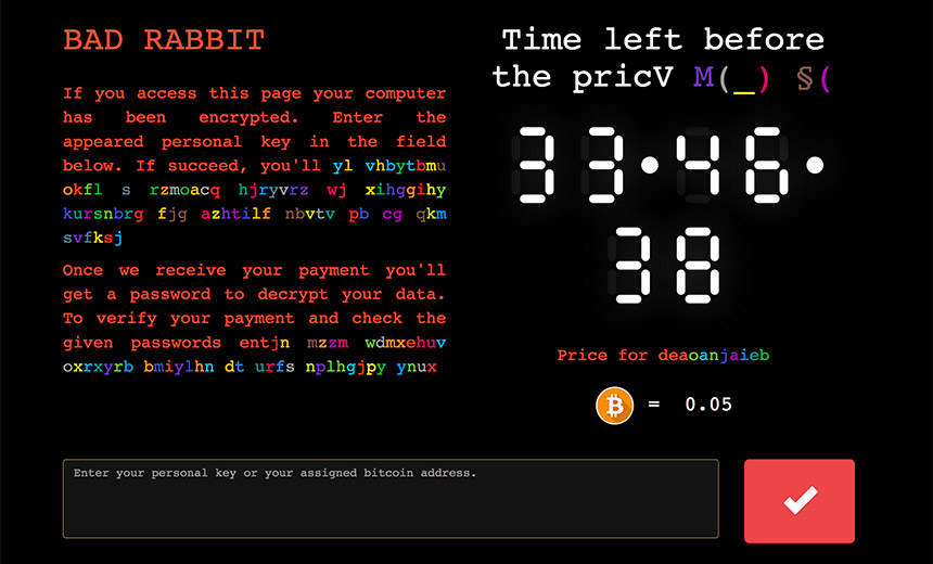 BadRabbit Ransomware Strikes Eastern Europe - BankInfoSecurity