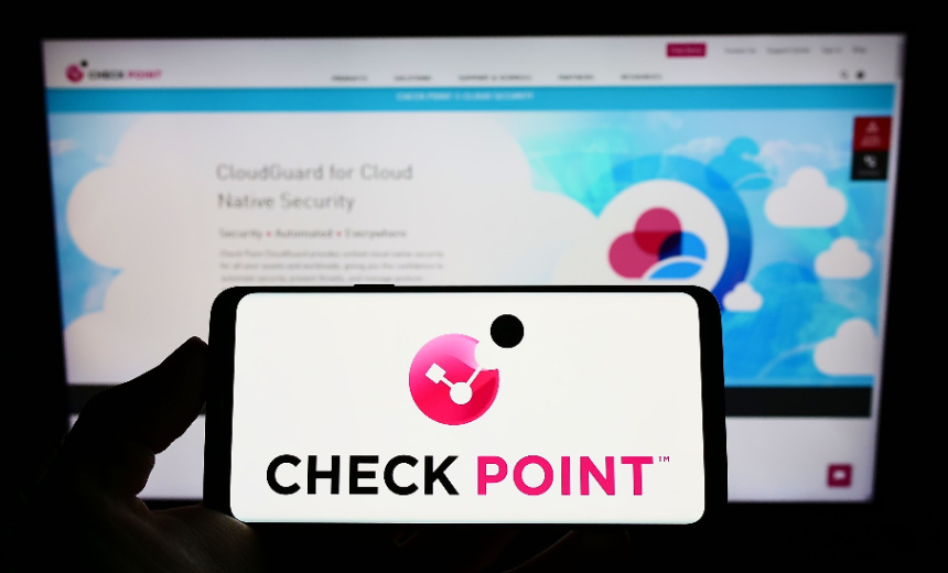 Check Point Breach 'Very Pinpointed Event' - BankInfoSecurity