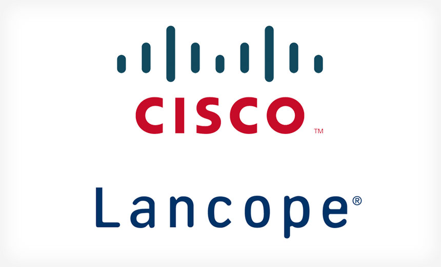 Cisco to Acquire Lancope - BankInfoSecurity