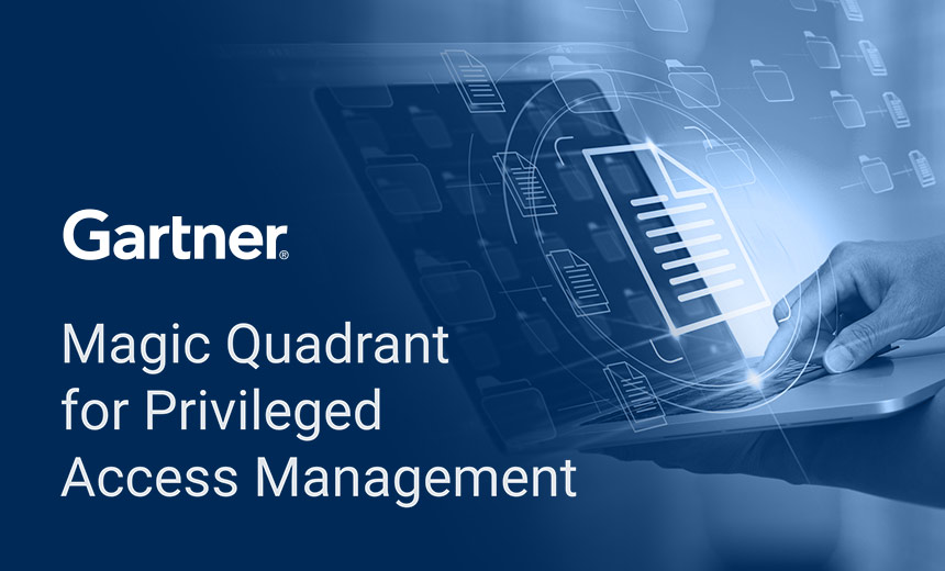 CyberArk, Delinea, BeyondTrust Again Lead Gartner MQ for PAM