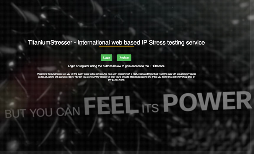 DDoS Stresser/Booter Services Feel the Heat - BankInfoSecurity