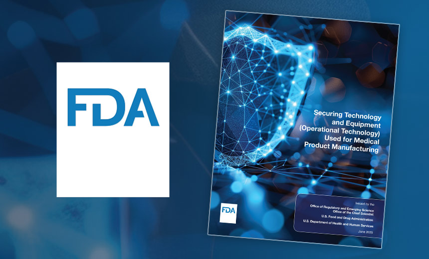 FDA Urges Medical Product Makers to Beef Up OT Security