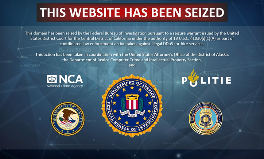 Feds Disrupt Top Stresser/Booter Services - GovInfoSecurity