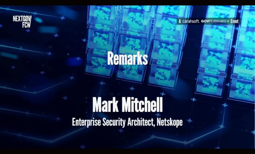 GovExec: Pillars of Modernization - GovInfoSecurity