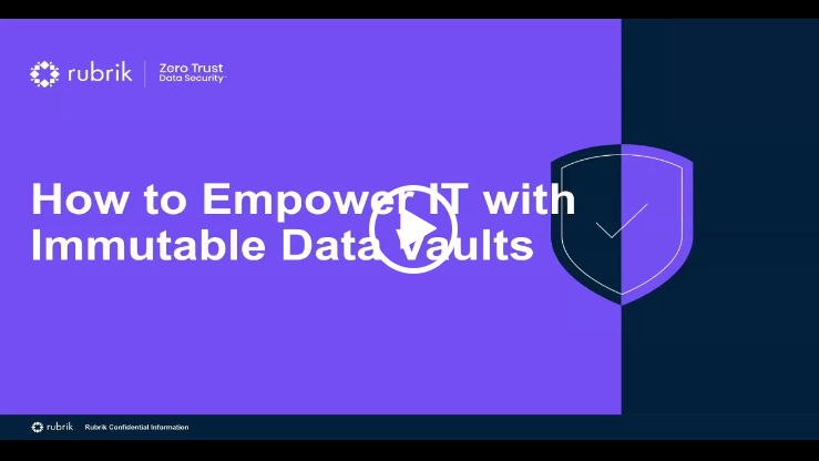 How to Empower IT with Immutable Data Vaults - BankInfoSecurity