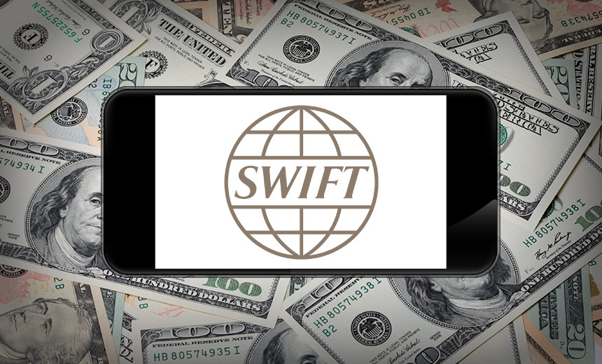 SWIFT Sees New Hack Attacks Against Banks - BankInfoSecurity