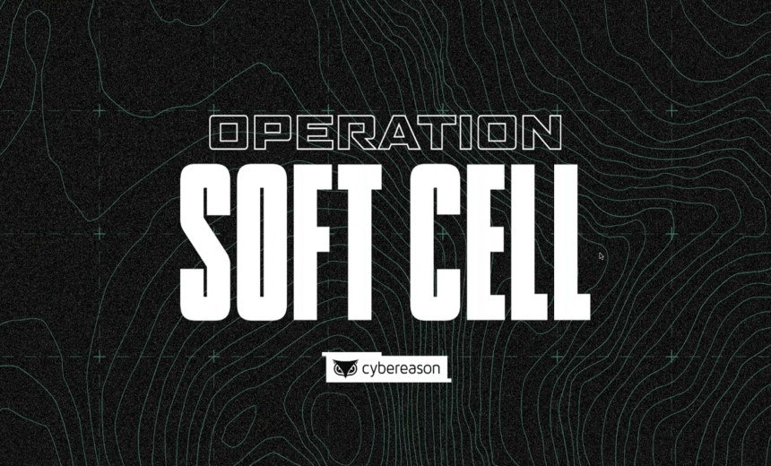 Operation Soft Cell - HealthcareInfoSecurity
