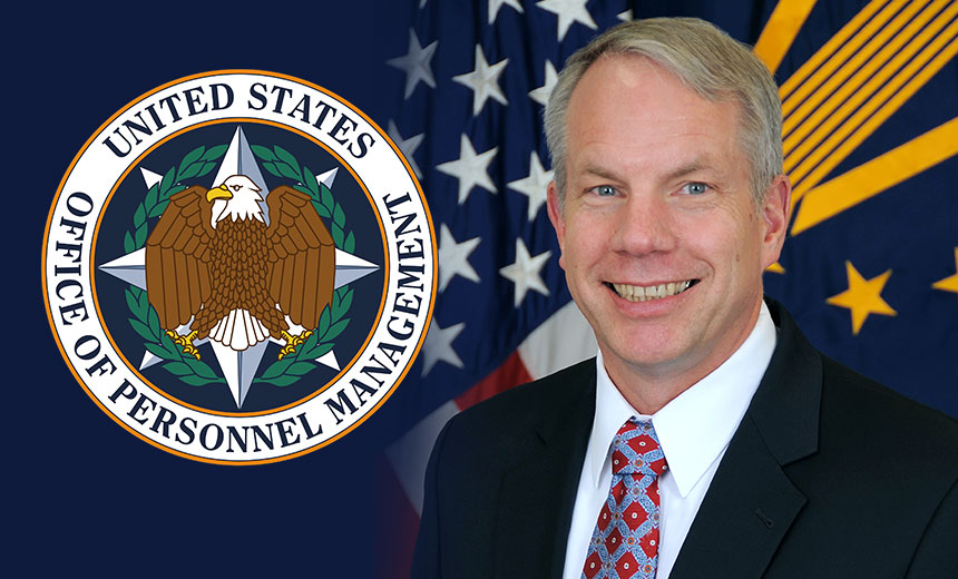 OPM Taps DoD IT Leader as New CIO - BankInfoSecurity