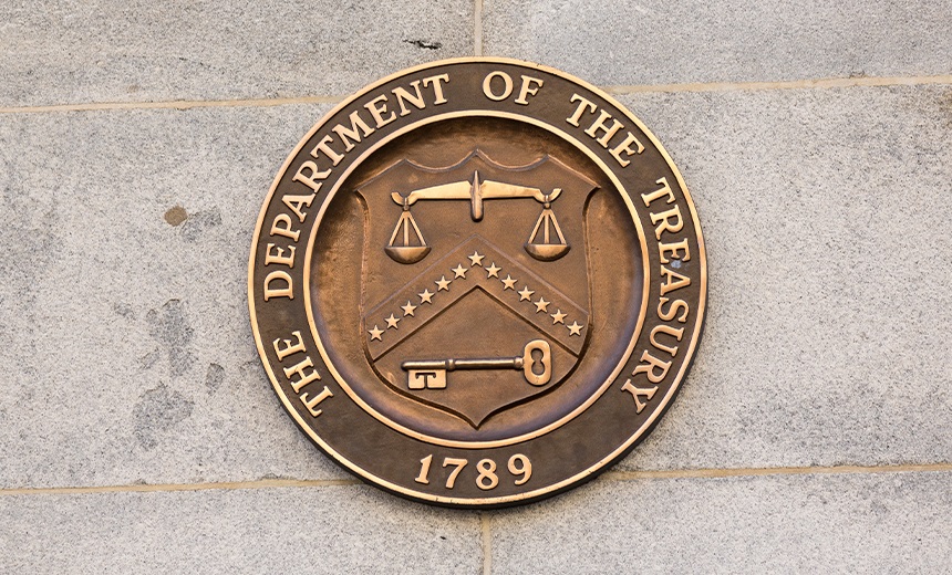 Treasury Wants to Collect More Cyber Risk Details From Banks