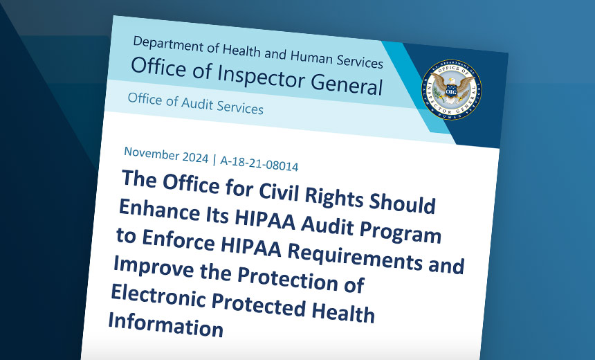 Watchdog Report: HHS OCR Should Beef-Up HIPAA Audit Program