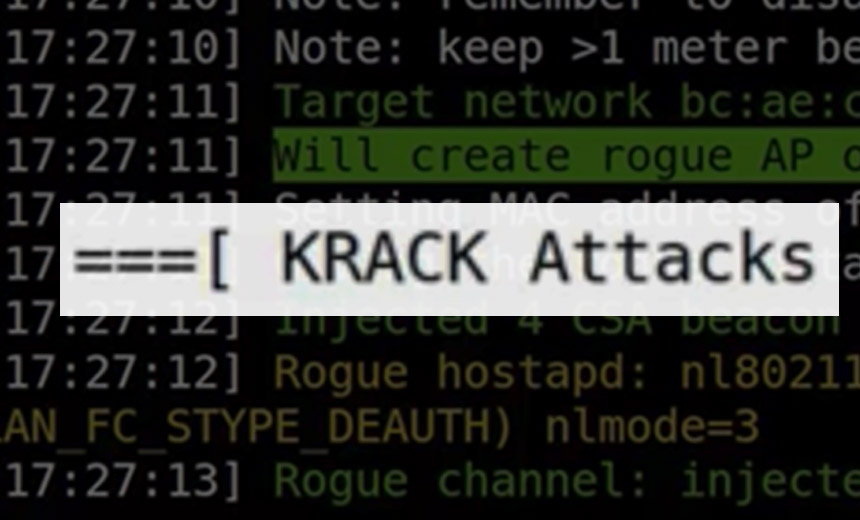 WiFi Security Shredded via KRACK Attack - BankInfoSecurity
