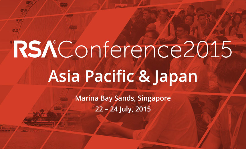 Must-See Sessions at RSA Asia Pac - BankInfoSecurity
