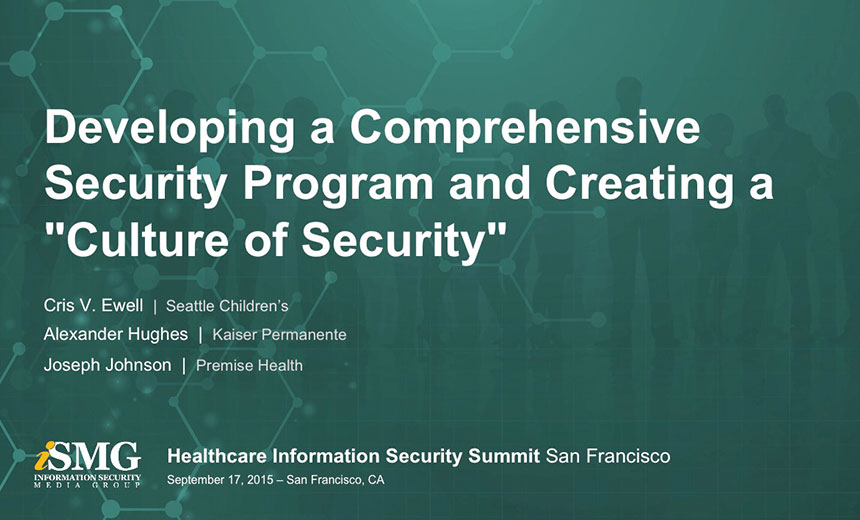 Developing a Comprehensive Security Program and Creating a "Culture of ...