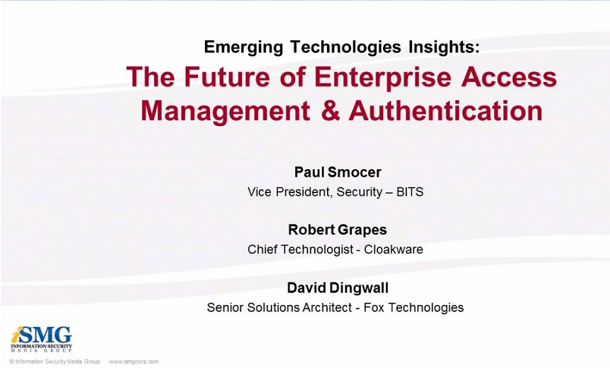 The Future of Enterprise Access Management & Authentication - Emerging ...