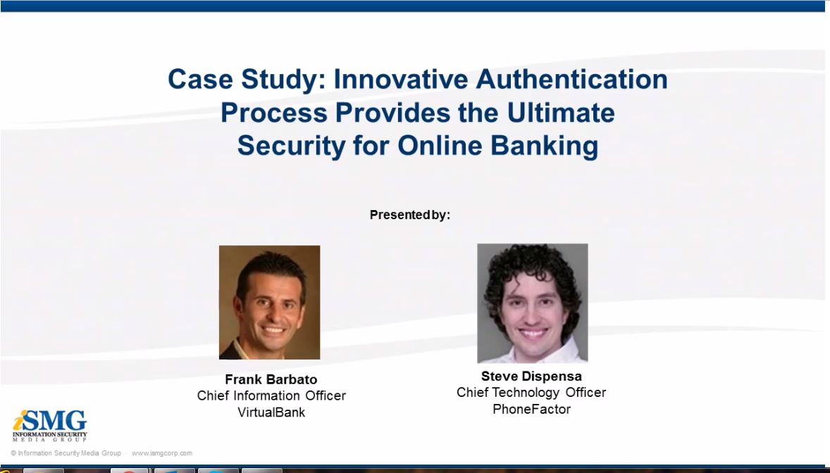 Innovative Authentication Process Provides the Ultimate Security for ...