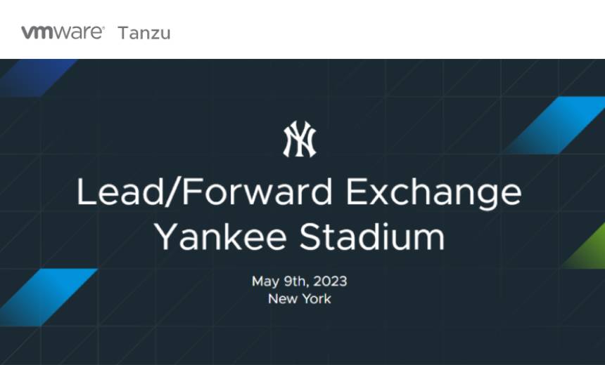 Lead/Forward Exchange Yankee Stadium with VMware TanzuWebinar.