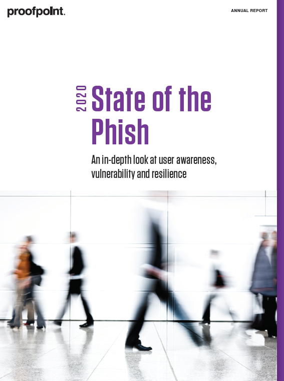 2020 State of the Phish Report - BankInfoSecurity