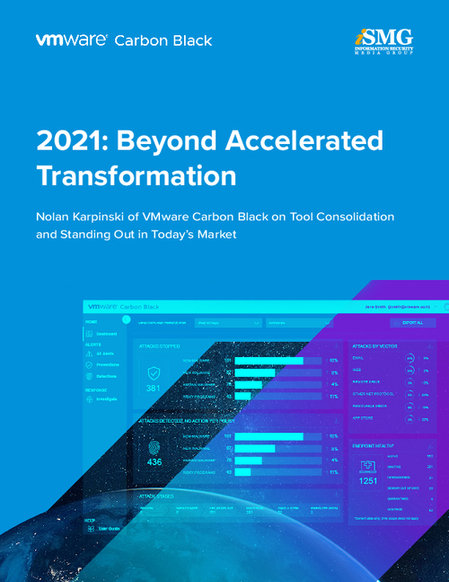 2021: Beyond Accelerated Transformation - DataBreachToday