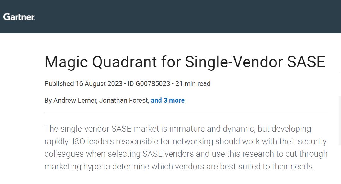 2023 Gartner® Magic Quadrant™ for Single-Vendor SASE