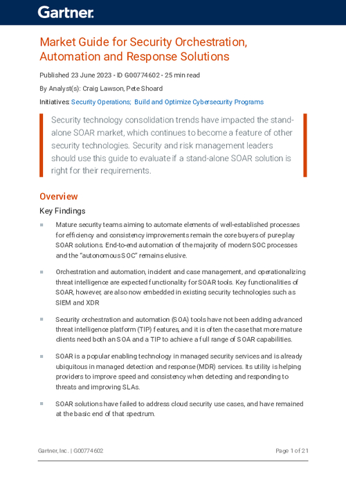 2023 Gartner® Market Guide for Security, Orchestration, Automation and ...