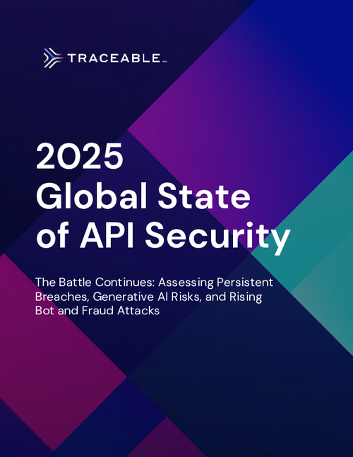 2025 Global State of API Security - BankInfoSecurity