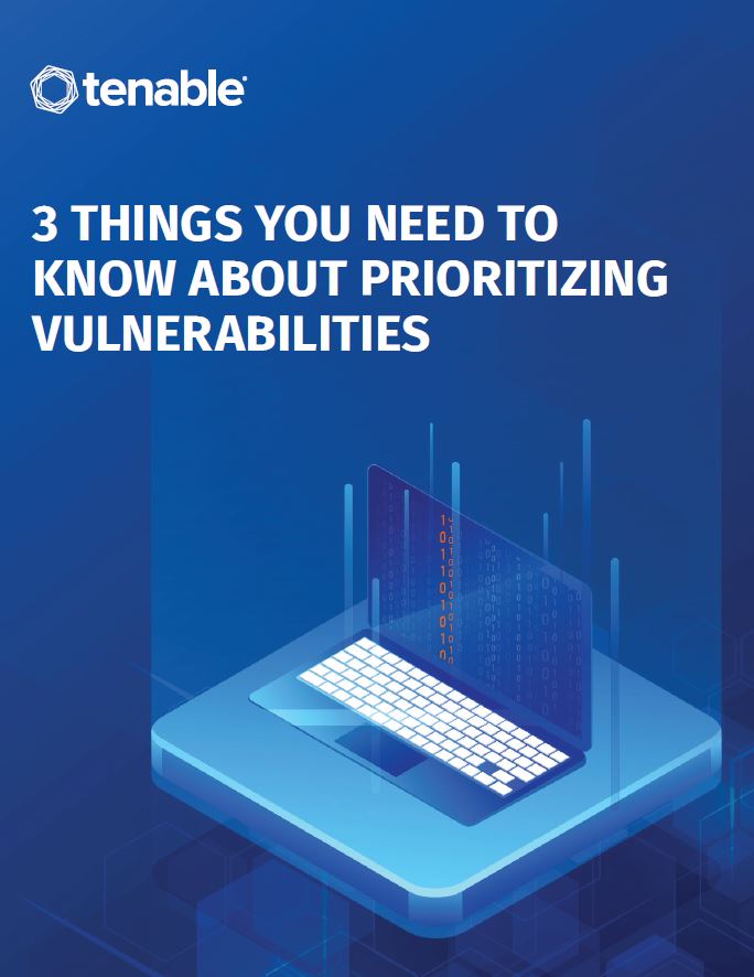 3 Things You Need to Know About Prioritizing Vulnerabilities
