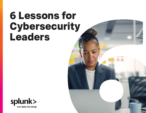 6 Lessons for Cybersecurity Leaders - BankInfoSecurity