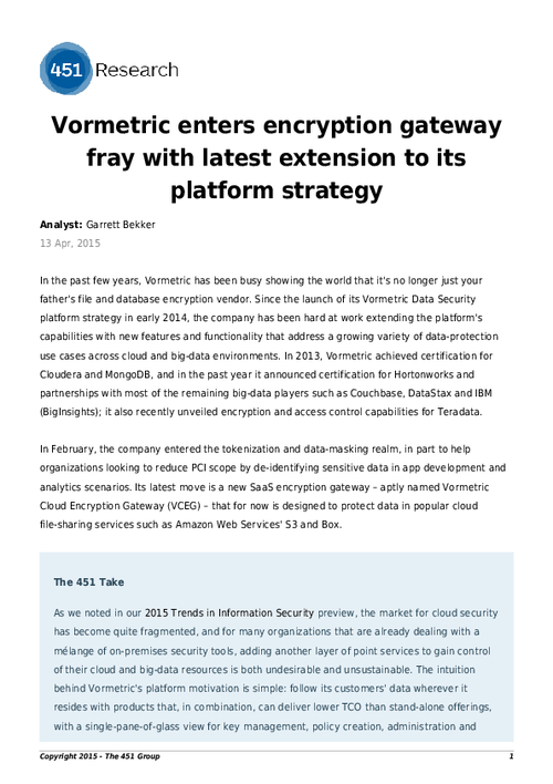 Analyst Report from 451 Research: Vormetric Enters Encryption Gateway ...