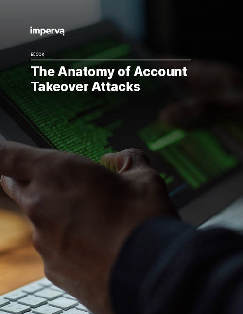 The Anatomy of Account Takeover Attacks - BankInfoSecurity
