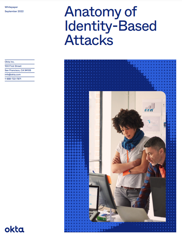 Anatomy of Identity-Based Attacks - BankInfoSecurity