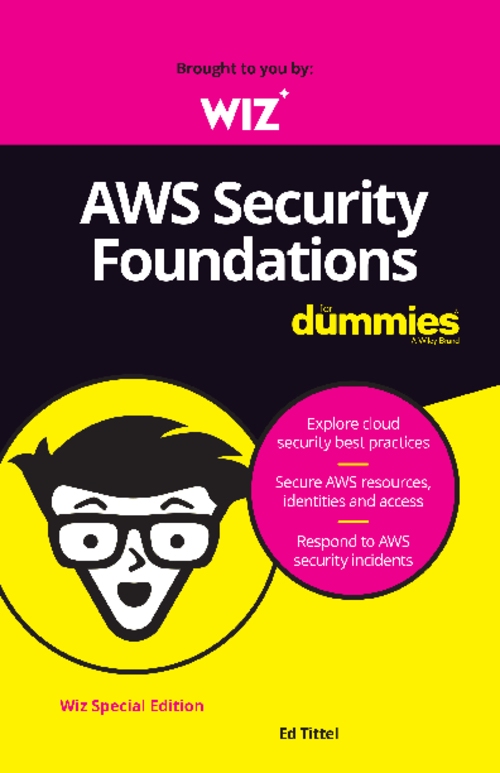 AWS Security Foundations: For Dummies - BankInfoSecurity