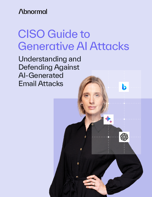 CISO Guide to Generative AI Attacks - GovInfoSecurity