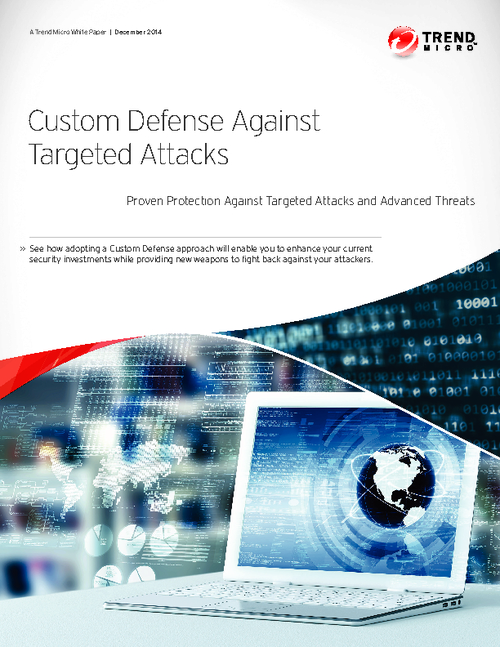 Custom Defense Against Targeted Attacks - BankInfoSecurity
