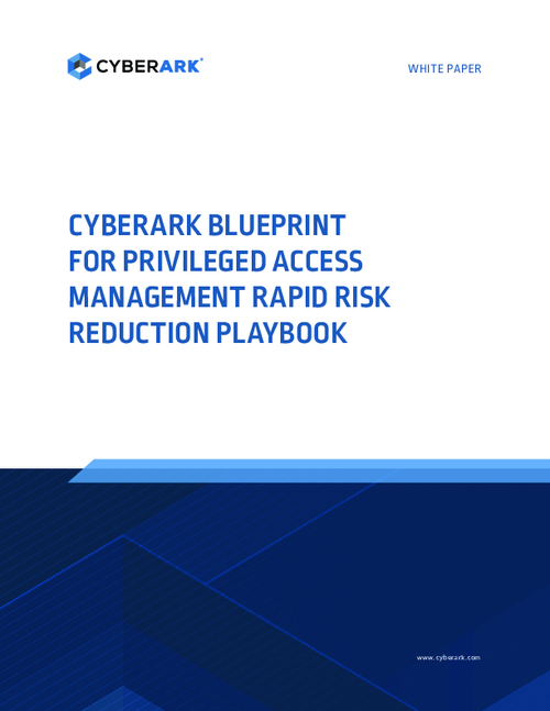 CyberArk BluePrint for Privileged Access Management Rapid Risk ...