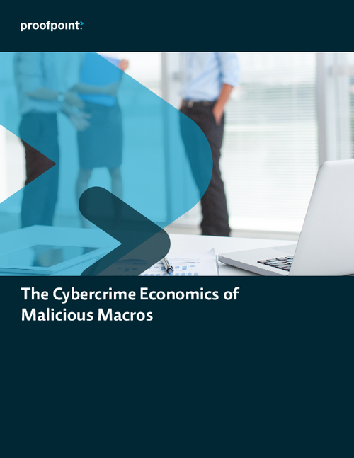 The Cybercrime Economics of Malicious Macros - BankInfoSecurity
