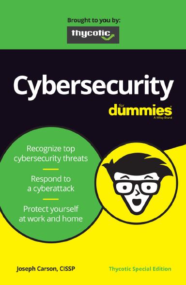 Cybersecurity for Dummies - BankInfoSecurity