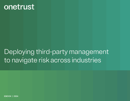 Deploying Third-Party Management to Navigate Risk Across Industries