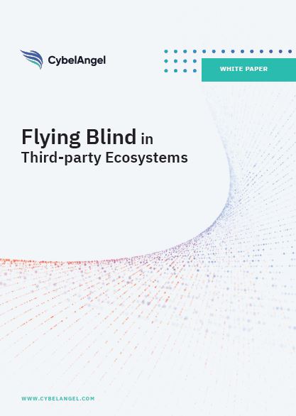 Flying Blind in Third-party Ecosystems - BankInfoSecurity