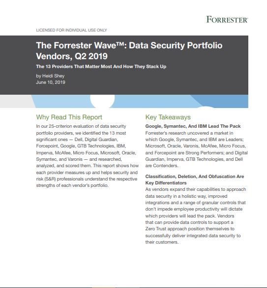 The Forrester Wave™: Data Security Portfolio Vendors, Q2 2019