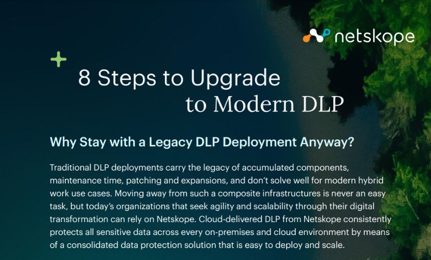 How to Upgrade to Modern DLP in 8 Easy Steps - DataBreachToday