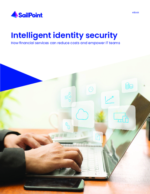 Intelligent Identity Security: How Financial Services Can Reduce Costs ...