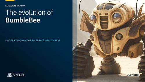 Malware Report: The Evolution of BumbleBee - Understanding the Emerging ...