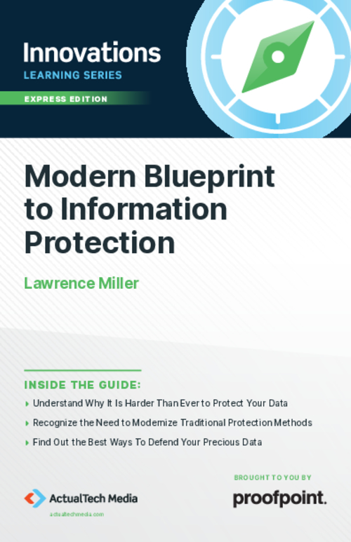Modern Blueprint to Information Protection - BankInfoSecurity