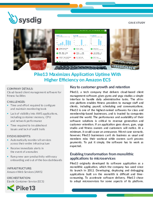 Pike13 Case Study: Sysdig on Amazon ECS - BankInfoSecurity