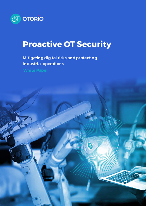 Proactive OT Security: Mitigating Digital Risks and Protecting ...
