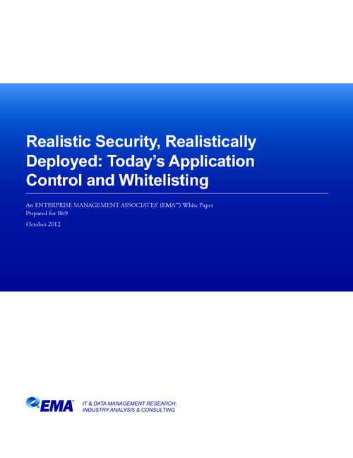 Realistic Security, Realistically Deployed: Today's Application Control ...