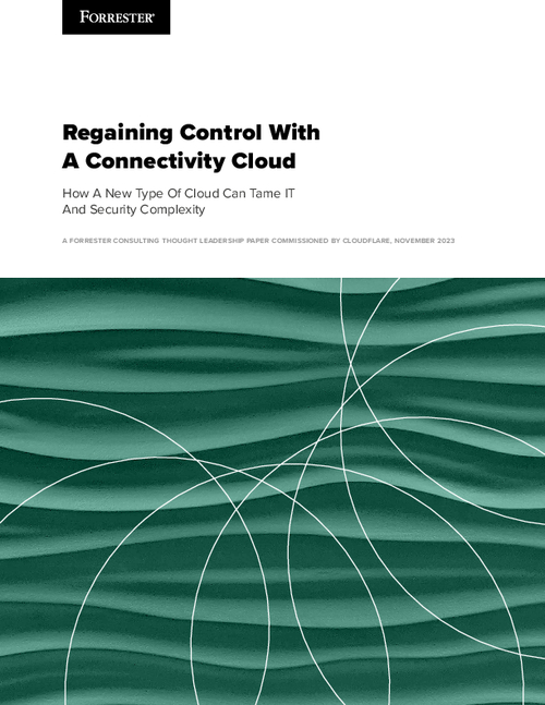 Regaining IT Control & Security Complexity with Connectivity Cloud