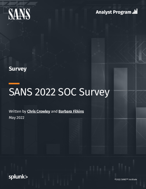SANS 2022 SOC Survey - BankInfoSecurity