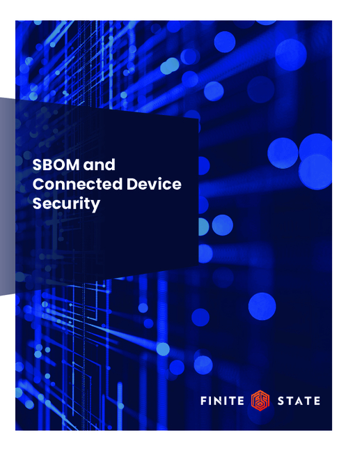 SBOM and Connected Device Security - BankInfoSecurity